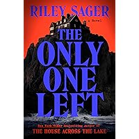 Amazon.com: The Only One Left: A Novel: 9780593183229: Sager, Riley: Books