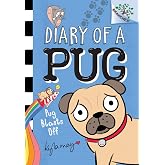 Amazon.com: Pug Blasts Off: A Branches Book (Diary of a Pug #1 ...