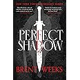Perfect Shadow (The Night Angel Trilogy): Weeks, Brent: 9780316477406 ...