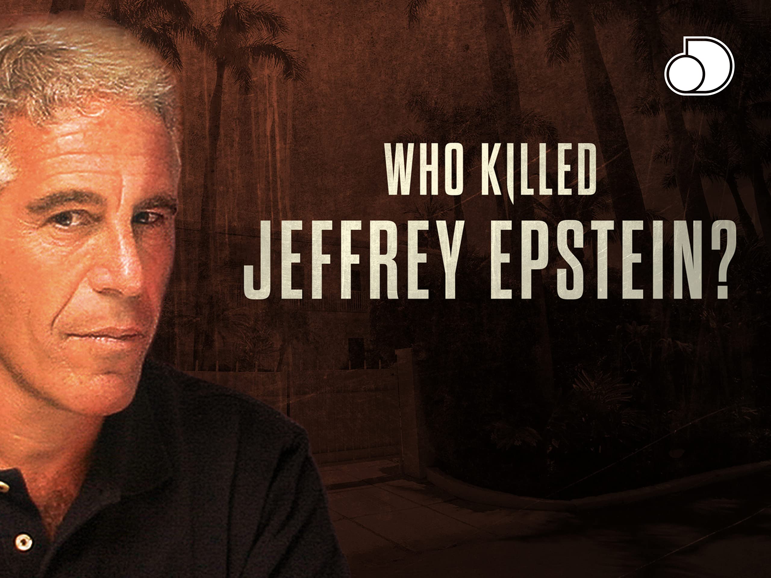 Watch Who Killed Jeffrey Epstein? - Season 1 | Prime Video