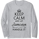 Amazon.com: Womens KEEP CALM and let JAMESON Handle It | Funny Name ...