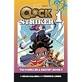 Amazon.com: Clock Striker, Volume 1: "I'm Gonna Be a SMITH!" (Saturday ...