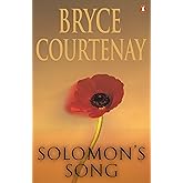Solomon's Song: Courtenay, Bryce: 9780140271577: Amazon.com: Books