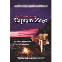 In Search of Captain Zero: A Surfer's Road Trip Beyond the End of the ...