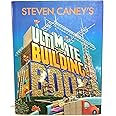 Steven Caney's Ultimate Building Book: Caney, Steven: 9780762404094 ...