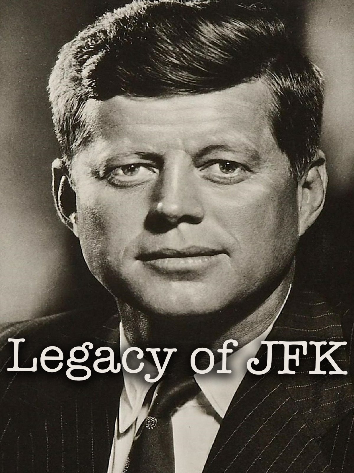 Watch Legacy of JFK | Prime Video