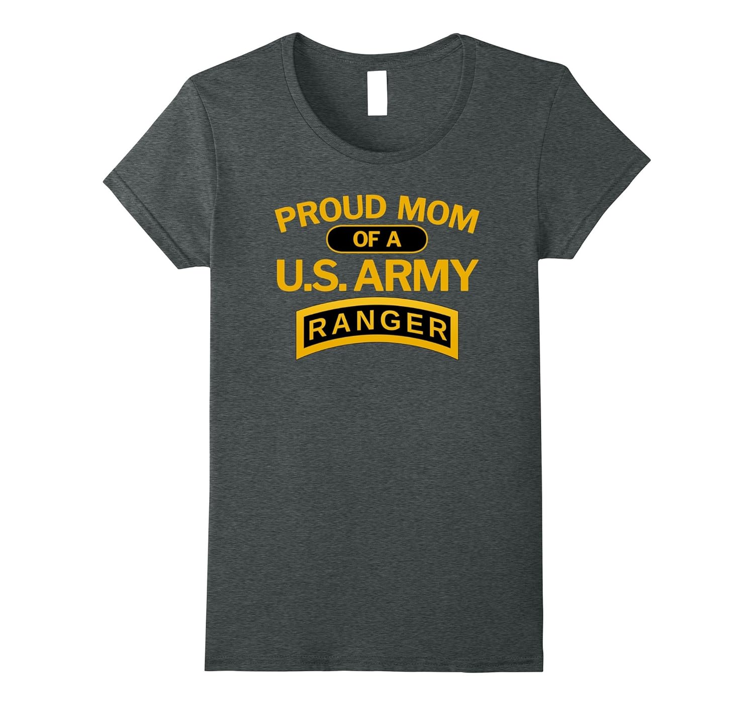 Proud Mom of a US Army Ranger T-Shirt