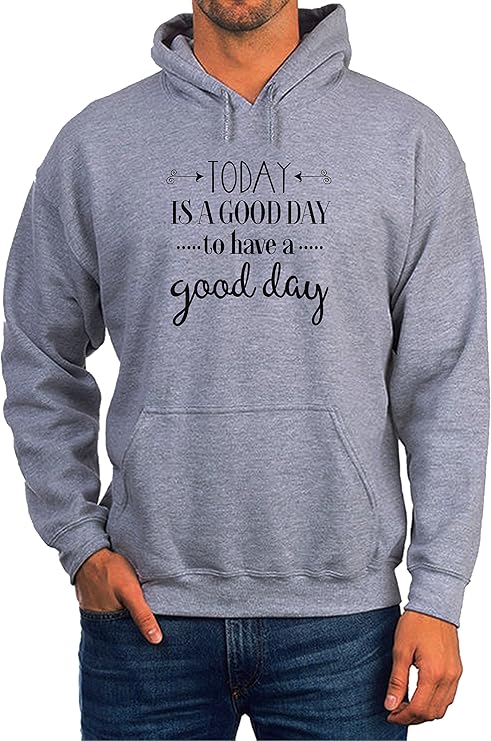 Today is A Good Day to Have A Good Day White Unisex Hoodie: Amazon.co ...