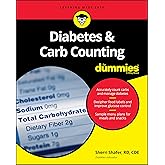 The Complete Guide to Carb Counting, 4th Edition: Practical Tools for ...