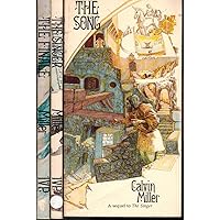 The Singer/The Song/The Finale (The Singer Trilogy 1-3): Miller, Calvin ...