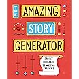 The Amazing Story Generator: Creates Thousands of Writing Prompts ...