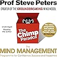 The Chimp Paradox: The Acclaimed Mind Management Programme to Help You ...