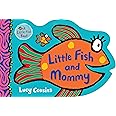 Little Fish and Mommy: Cousins, Lucy, Cousins, Lucy: 9781536206128 ...