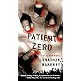 Amazon.com: Patient Zero: A Joe Ledger Novel (Joe Ledger, 1 ...