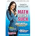 Amazon.com: Math Doesn't Suck: How to Survive Middle School Math ...