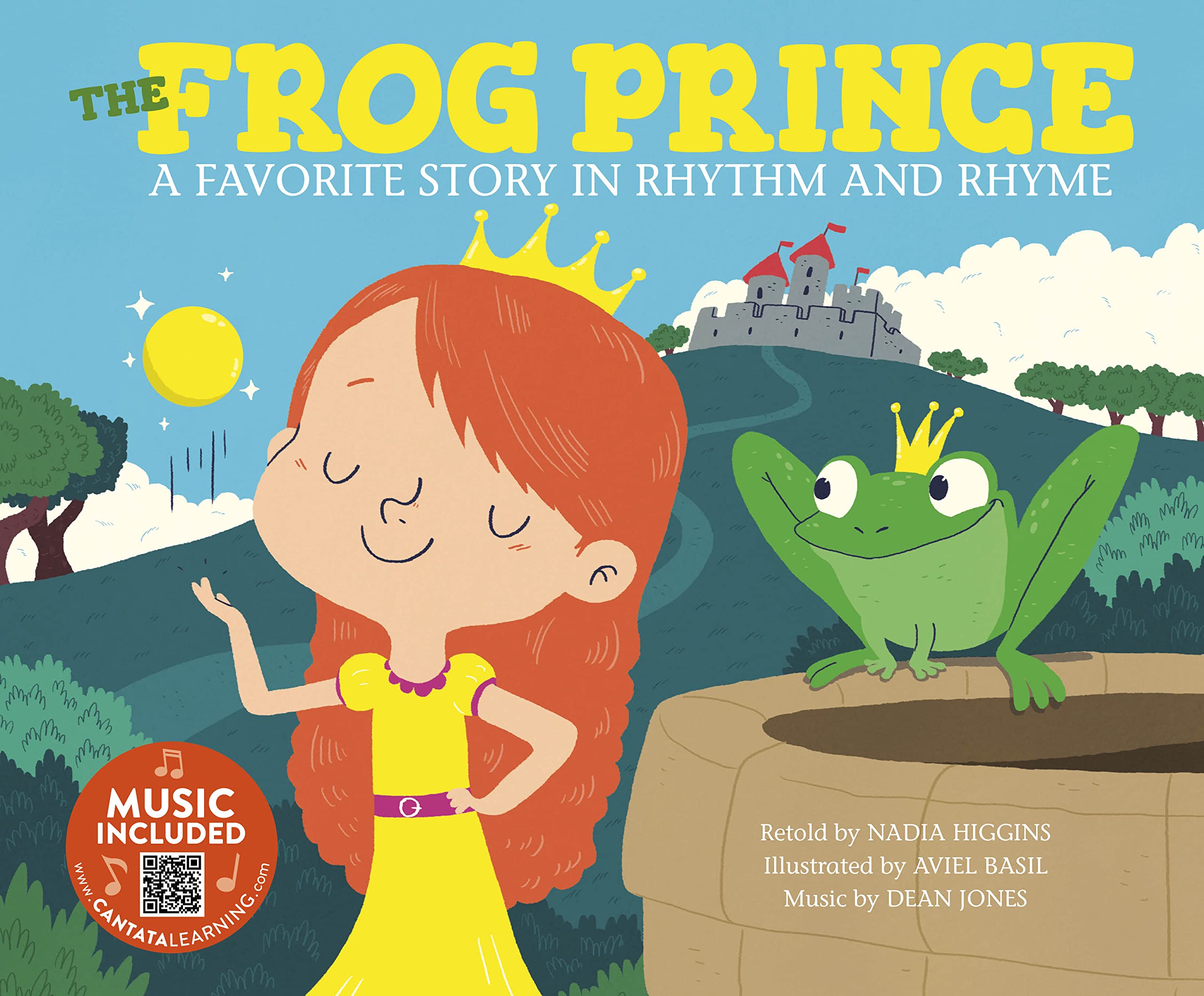 The Frog Prince: A Favorite Story in Rhythm and Rhyme (Fairy Tale Tunes ...
