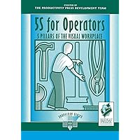 5S for Operators: 5 Pillars of the Visual Workplace (For Your ...