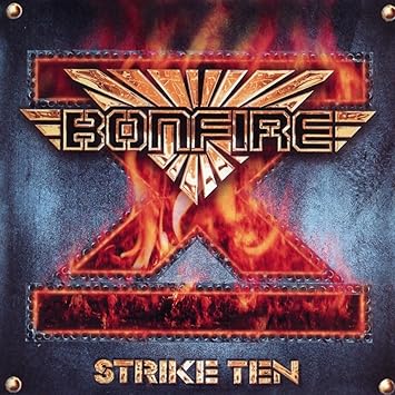 Strike Ten: Bonfire: Amazon.fr: CD et Vinyles}