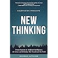 ColdFusion Presents: New Thinking: From Einstein to Artificial ...