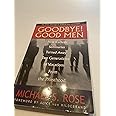 Goodbye! Good Men: How Catholic Seminaries Turned Away Two Generations ...