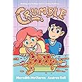 Crumble (A Graphic Novel): McClaren, Meredith, Bell, Andrea ...