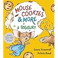 Mouse Cookies & More: A Treasury (If You Give...): Numeroff, Laura ...