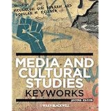Media Culture: Cultural Studies, Identity and Politics between the ...