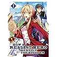 How a Realist Hero Rebuilt the Kingdom (Light Novel) Vol. 1 : Dojyomaru: Amazon.com.mx: Libros
