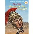 Who Was Alexander the Great?: Waterfield, Kathryn, Waterfield, Robin ...