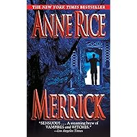 Amazon.com: Merrick (Vampire/Witches Chronicles): 9780345422408: Rice ...