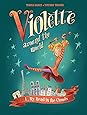 Violette Around the World, Vol. 2: A New World Symphony!: Teresa Radice ...
