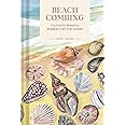 Pocket Nature Series: Beachcombing: Cultivate Mindful Moments by the ...