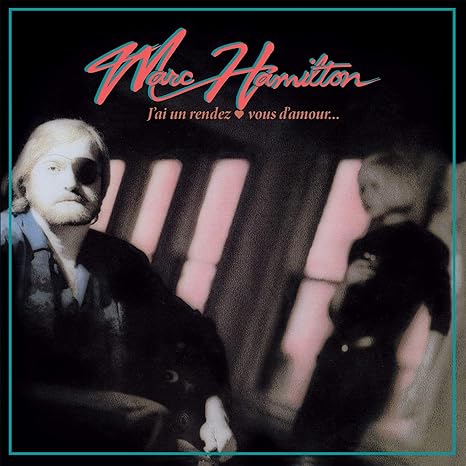 Marc Hamilton/ J'ai Un Rendez-vous D'Amour: Marc Hamilton: Amazon.ca: Music