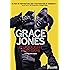 I'll Never Write My Memoirs: Grace Jones, Paul Morley: 9781476765075 ...