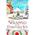 Wrapped Up in Christmas: An uplifting small-town romance from Hallmark ...