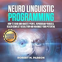 Amazon.co.uk Best Sellers: The most popular items in Neuro-Linguistic Programming
