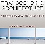 Architecture, Culture, and Spirituality: Barrie, Thomas, Bermudez ...