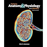 Exploring Anatomy & Physiology in the Laboratory: 9781617310560: Medicine & Health Science Books ...