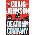 Death Without Company: A Longmire Mystery: Johnson, Craig ...