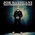 Joe Satriani - Professor Satchafunkilus and the Musterion of Rock ...