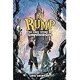Rump: The True Story of Rumpelstiltskin: Shurtliff, Liesl ...