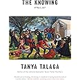 The Knowing : Talaga, Tanya: Amazon.ca: Books