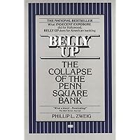 Amazon.com: Belly Up: The Collapse of the Penn Square Bank ...