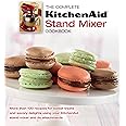 The Complete KitchenAid Stand Mixer Cookbook: Publications ...