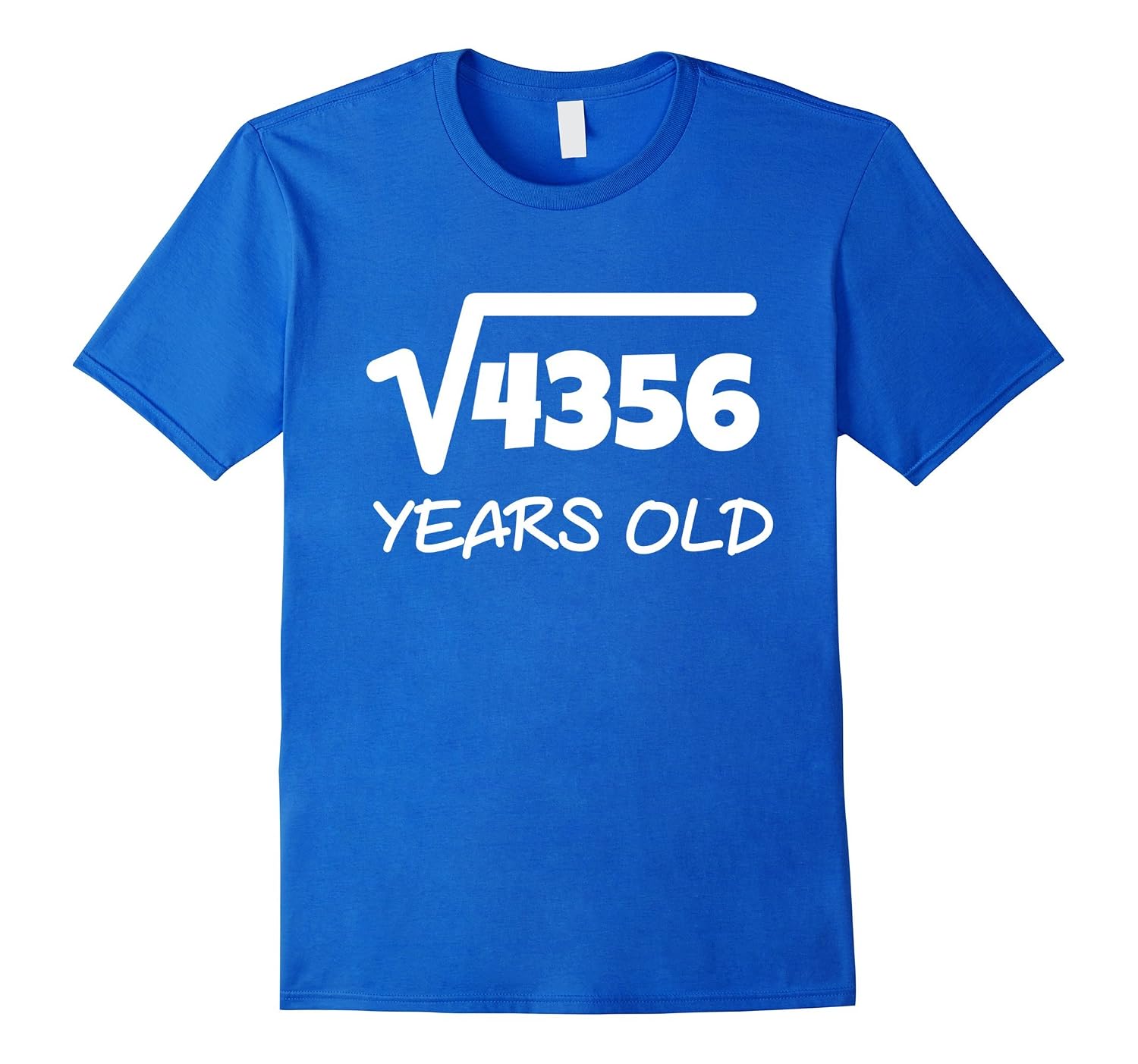 Square Root Of 4356 66th Birthday 66 Years Old T Shirt 4LVS