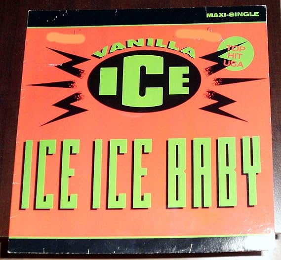 Ice ice baby (1990) / Vinyl Maxi Single [Vinyl 12'']: Vanilla Ice ...