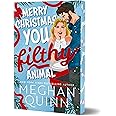 Merry Christmas, You Filthy Animal (Deluxe Edition) : Quinn, Meghan ...