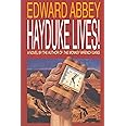 Hayduke Lives!: Abbey, Edward: 9780316004138: Amazon.com: Books