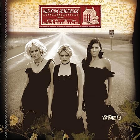 Dixie Chicks - Home - Amazon.com Music