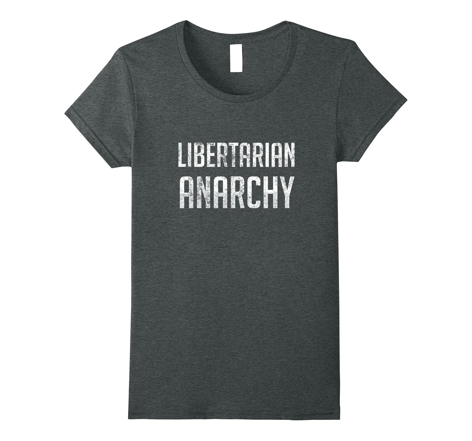 Libertarian Anarchy T-Shirt-4LVS – 4loveshirt
